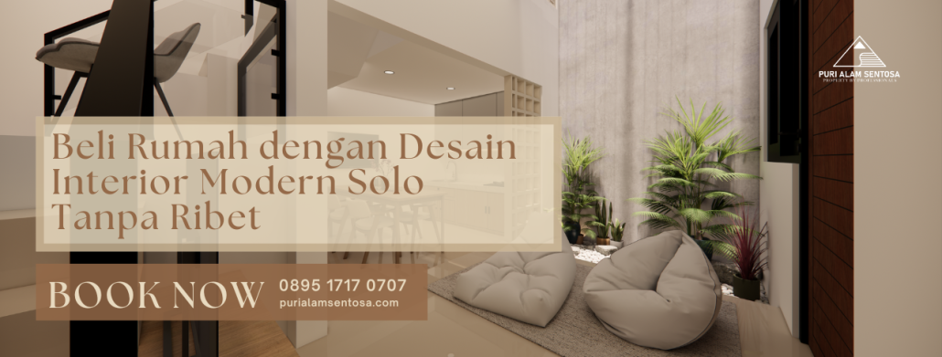 Beli Rumah dengan Desain Interior Modern Solo Tanpa Ribet
