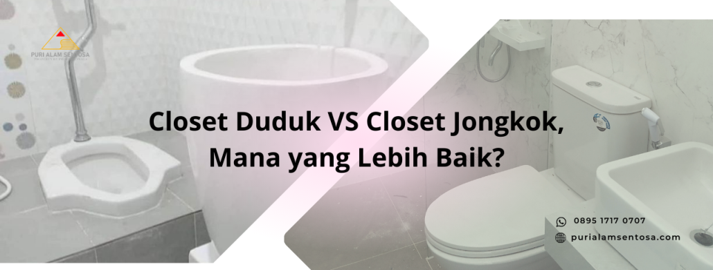 Closet Duduk vs Closet Jongkok di Rumah Solo, Mana Lebih Baik?