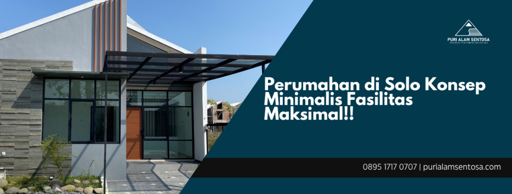 Perumahan di Solo Konsep Minimalis Fasilitas Maksimal!!